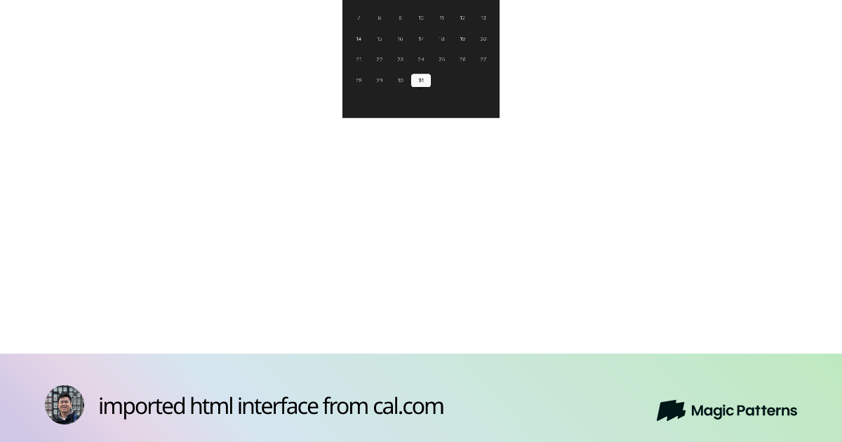 imported html interface from cal.com | Built with Magic Patterns